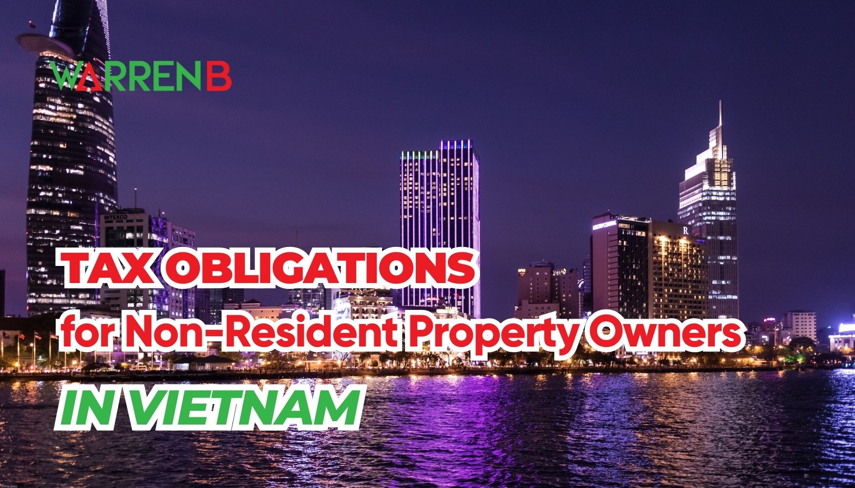 Tax Obligations for Non-Resident Property Owners in Vietnam: A Guide ...